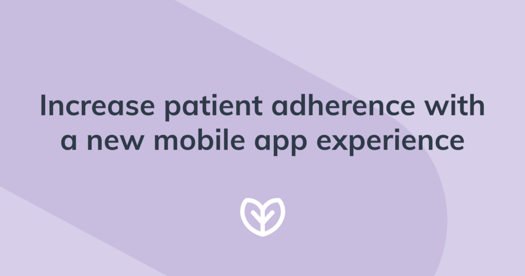 Increase Patient Adherence with the New Mobile App | Fullscript